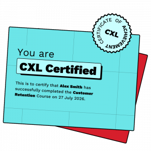 Customer Retention Marketing Training | CXL Certification