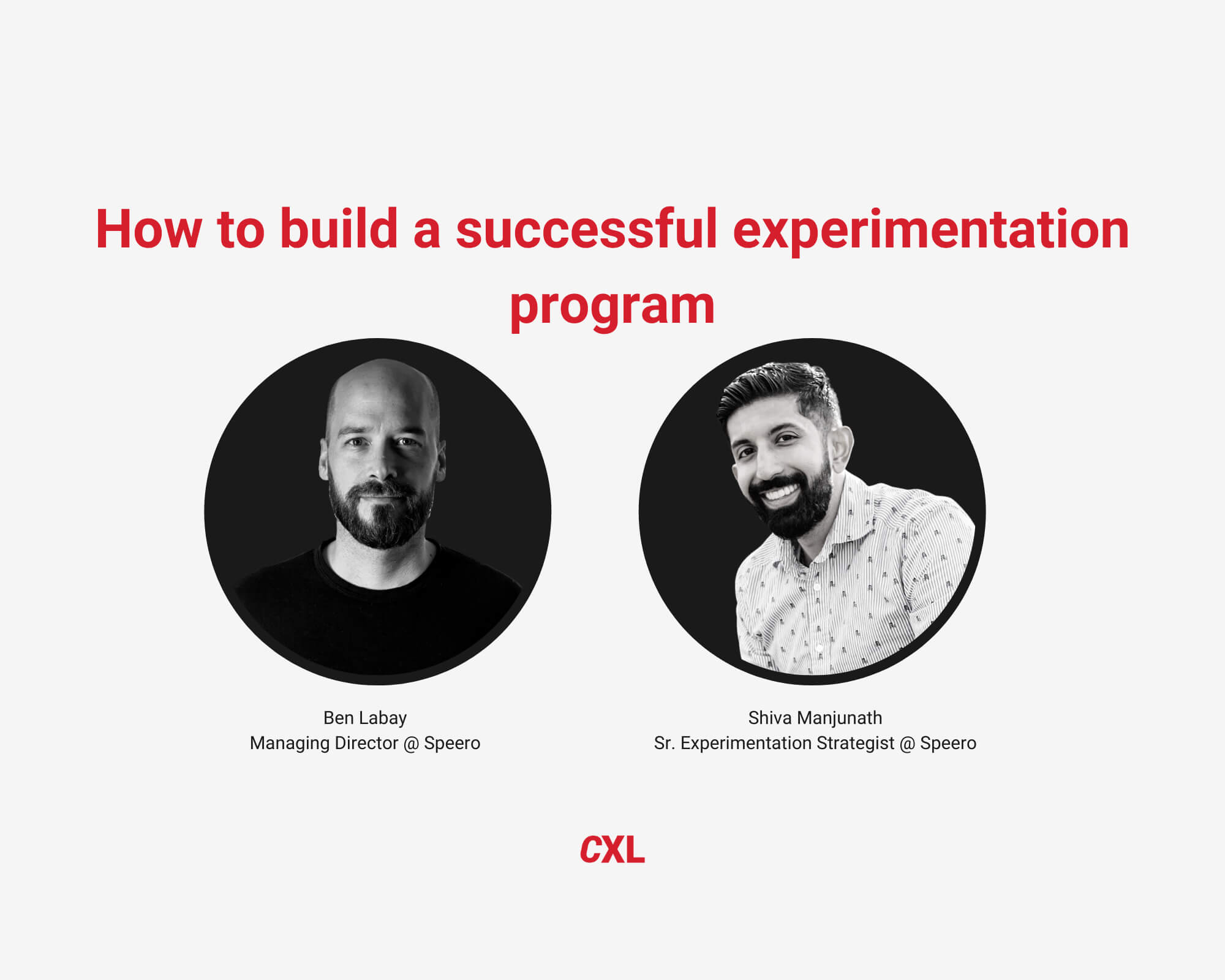 Free Event - How to build a successful experimentation program - CXL